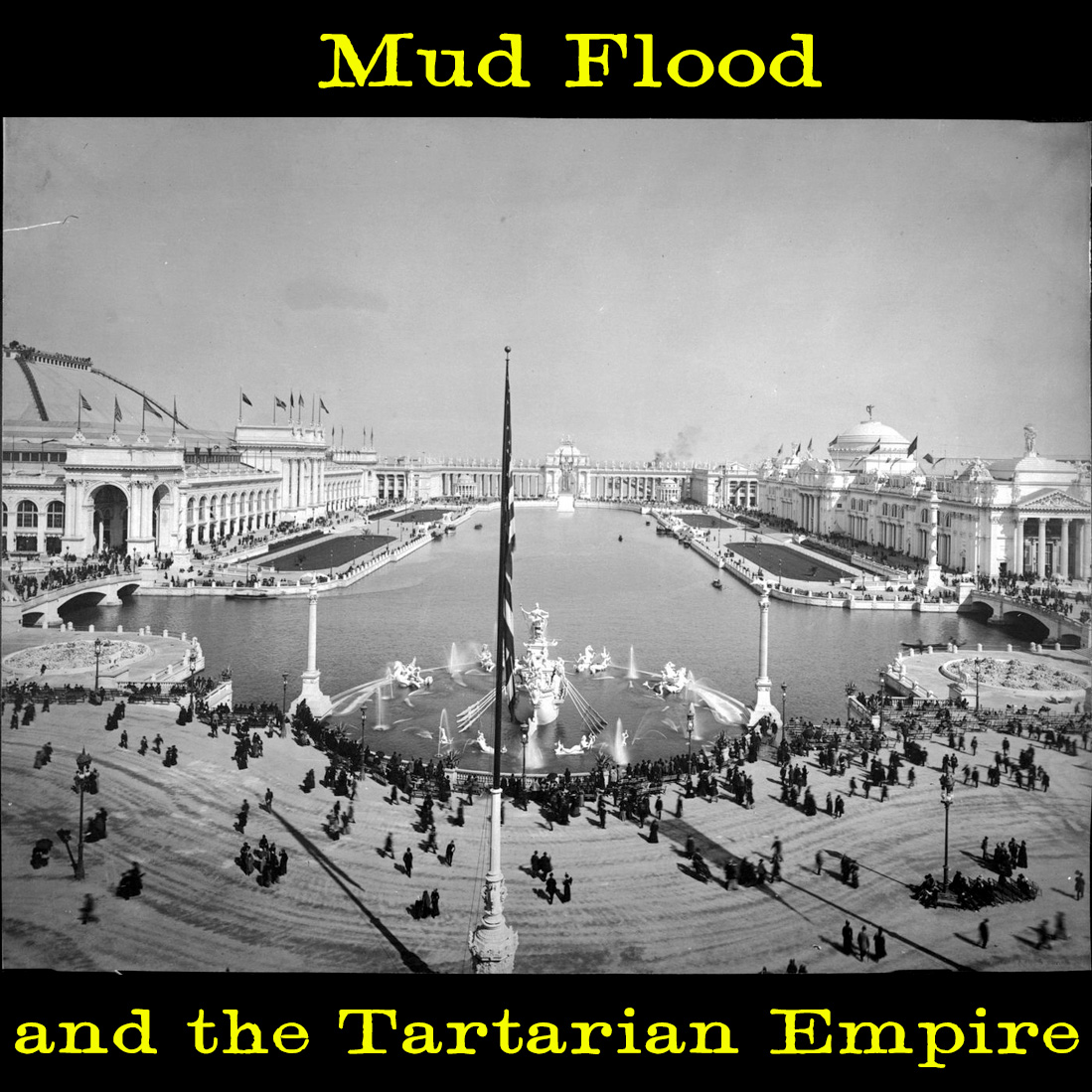 283 - Mud Flood and the Tartarian Empire - MonsterTalk
