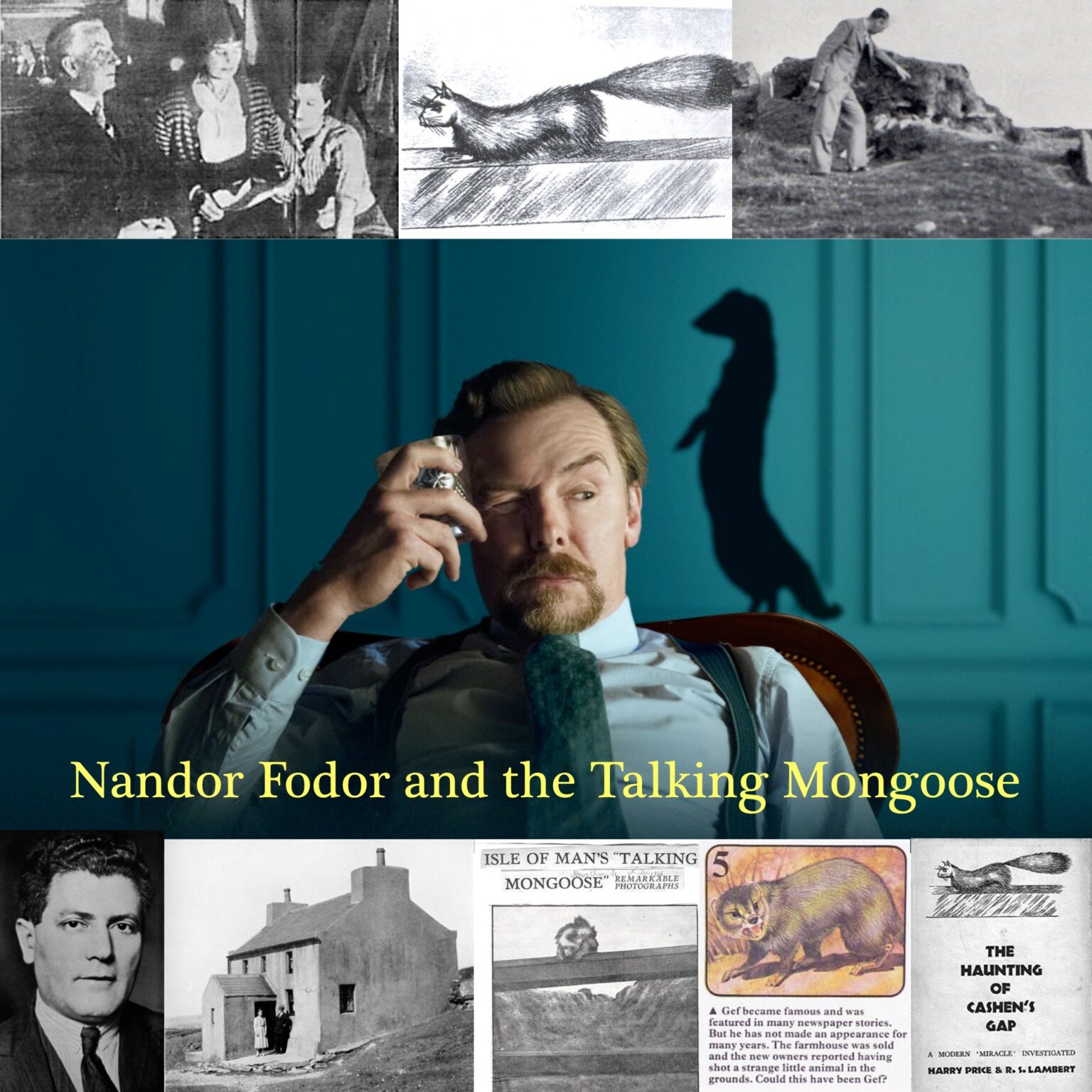 S04E07 - Nandor Fodor and the Talking Mongoose - MonsterTalk